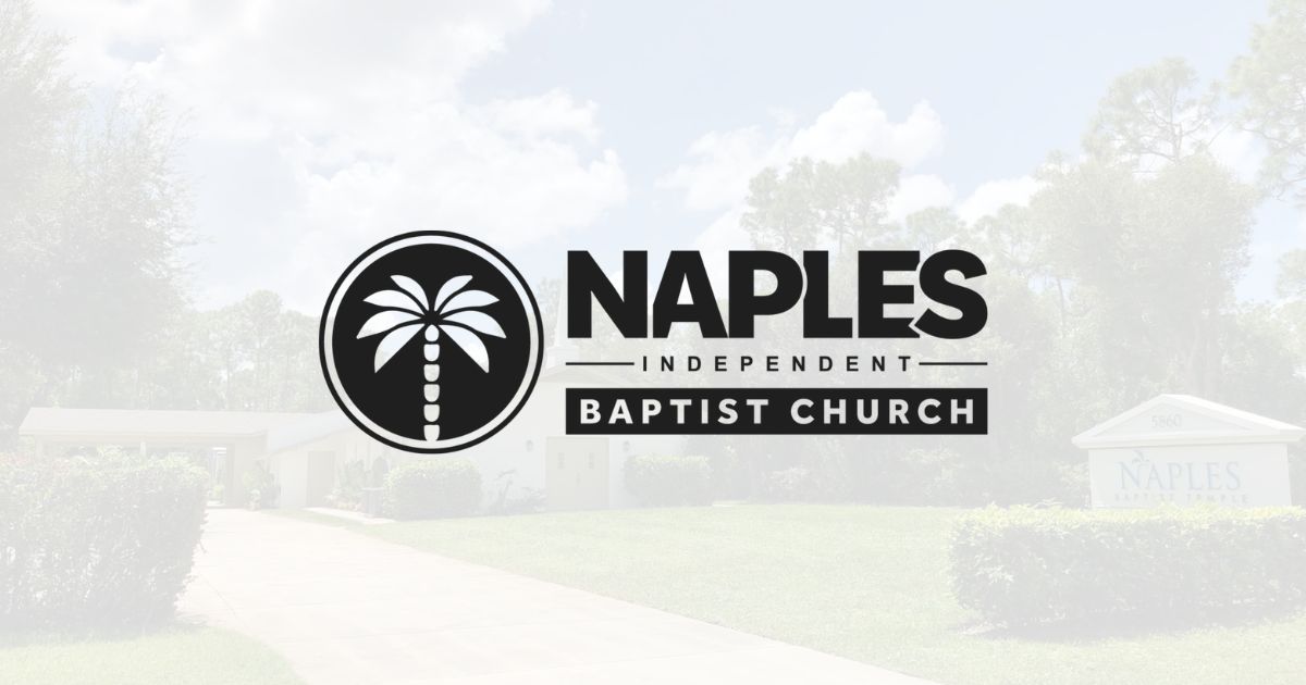 Home - Naples Independent Baptist Church